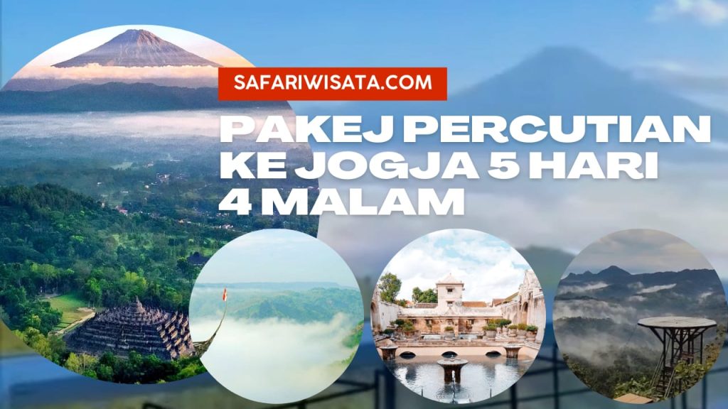 Pakej Percutian ke Jogja 5 Hari 4 Malam, Pelancongan ke Jogja Indonesia ...